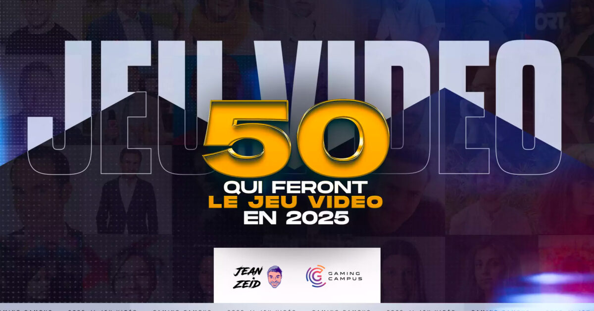 Jeux Video : les 50 Français qui feront le jeu video en 2025
